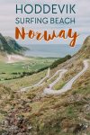 Hoddevik Beach: Norway's Surfing Beach Paradise - Heart My Backpack